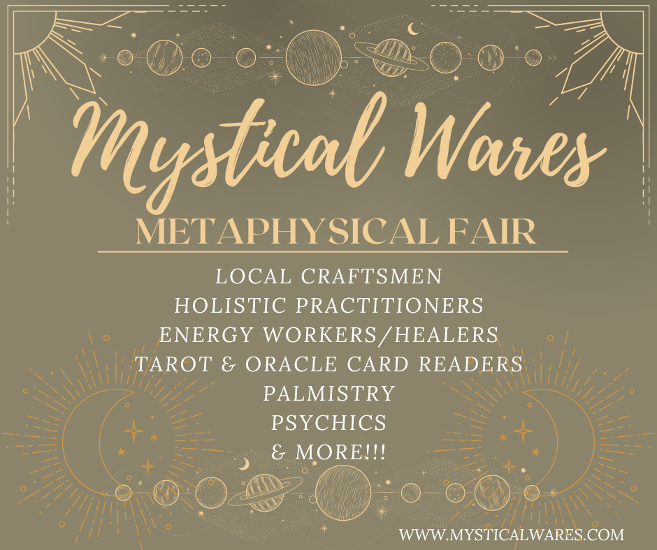 Mystical Wares Metaphysical Fair - Mystical Wares